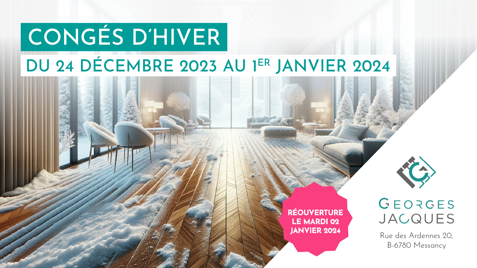 Congés d'hiver : votre magasin Georges Jacques sera fermé du 24 ...